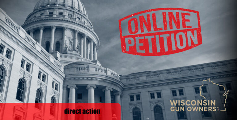 Wisconsin Concealed Carry Petition - Wisconsin Gun Owners, Inc. (WGO ...
